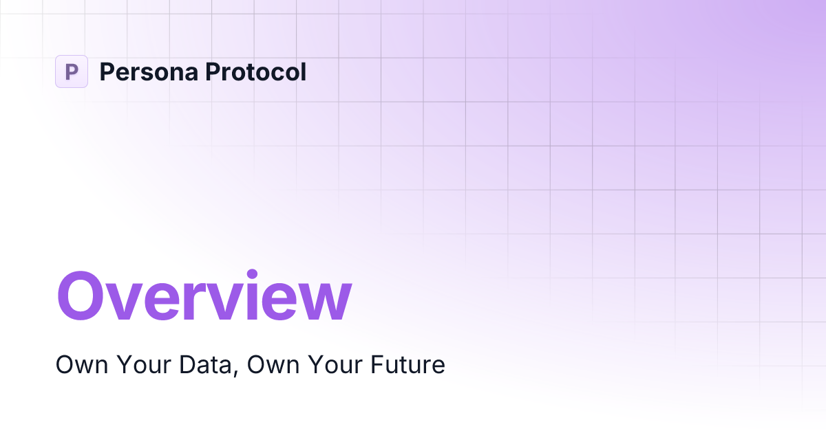Overview | Users Hub | Persona Protocol
